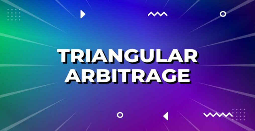 آربیتراژ مثلثی (Triangular Arbitrage) چیست؟ + بررسی مزایا و معایب آن